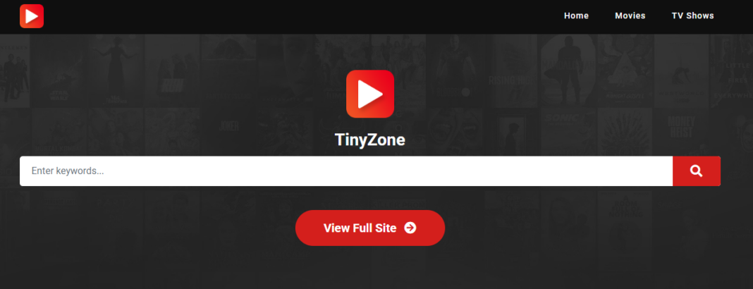 TinyZone TV: Lets You Download or Stream Movies Free and in HD